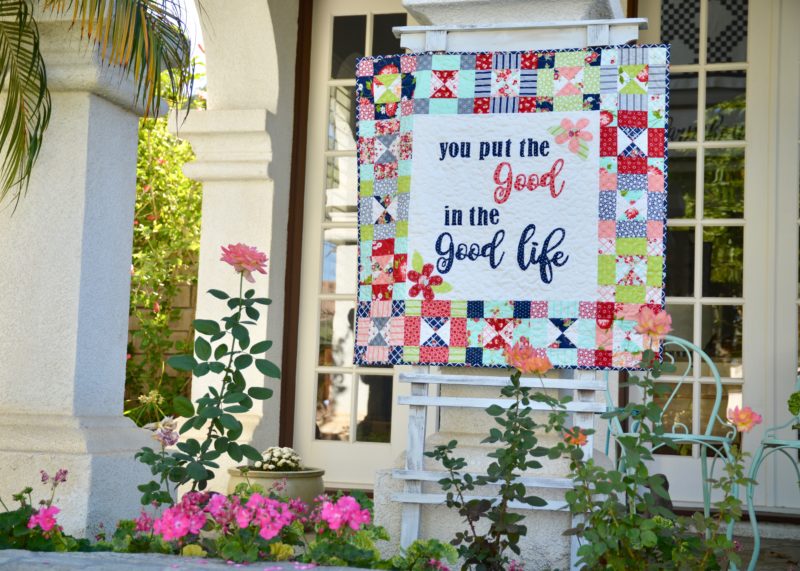 The Good in the Good Life Quilt Pattern